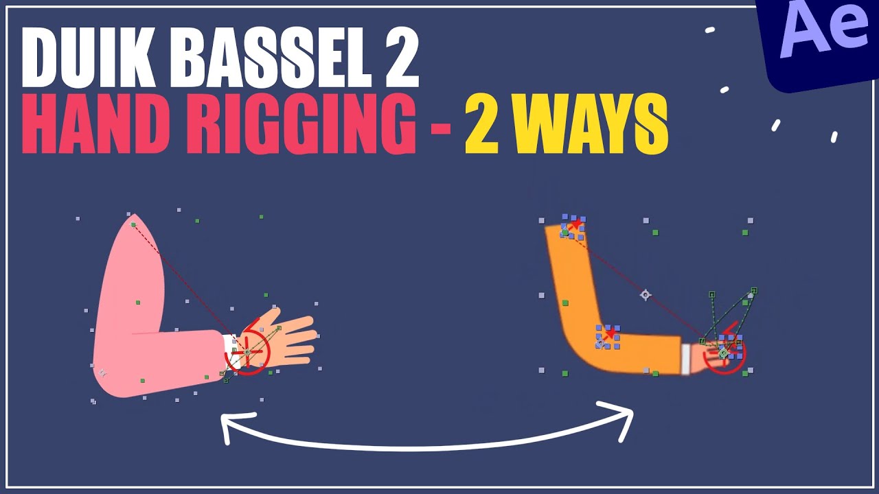 DUIK BASSEL 2 – Hand Rigging | 2 Rigging Ways | After Effects Tutorials – CG Animation Tutorials ...
